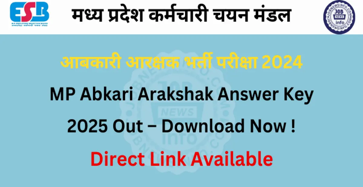 MP Abkari Arakshak Answer Key 2025 Out – Download Now